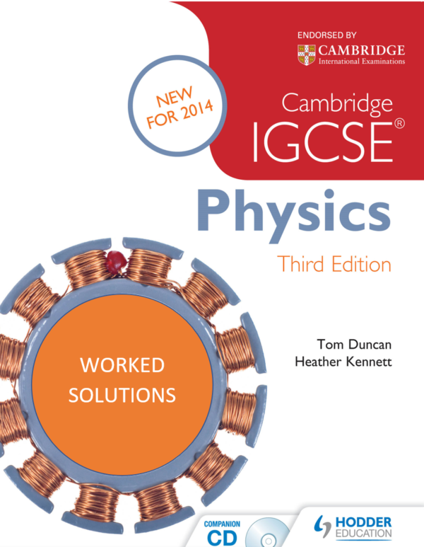 Complete Physics For Cambridge IGCSE 3rd Edition Tom Duncan Worked